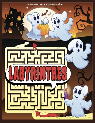 Labyrinthes: Jeux de labyrinthes Halloween +90 labyrinthes pour enfants ...