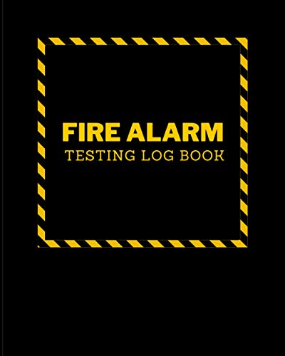 Fire Alarm Log Book: paperback book equipment maintenance log daily ...