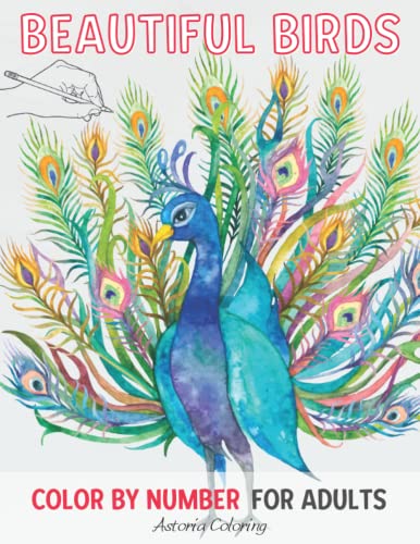 Beautiful Birds Color By Number Coloring Book for Adults: Amazing ...