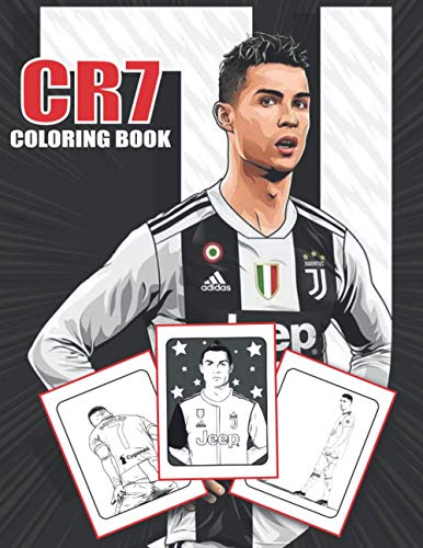CR7 Coloring Book: Cristiano Ronaldo Inspired Coloring Book for fans of ...