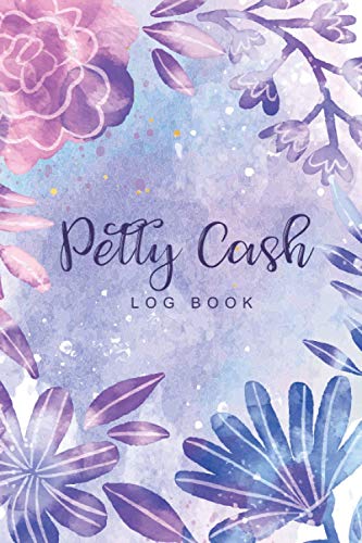 Petty Cash Log Book: Floral Purple Cover | Business Accounts for Petty ...