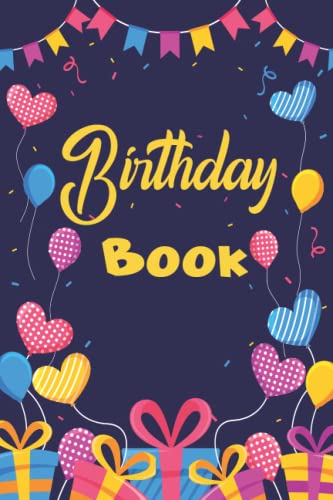 Birthday Book: Important Date Reminder Journal / Diary, Month By Month ...