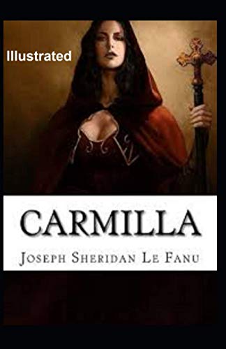Carmilla Illustrated by J. Sheridan Le Fanu | Goodreads