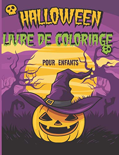 halloween Livre de coloriage pour enfants: Cahier de coloriage ...