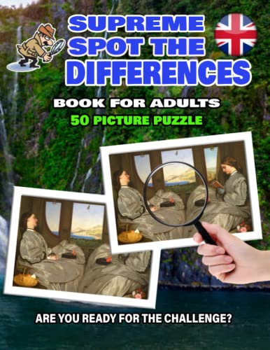 Supreme Spot the Difference Book for Adults : 50 Picture Puzzles: Spot ...