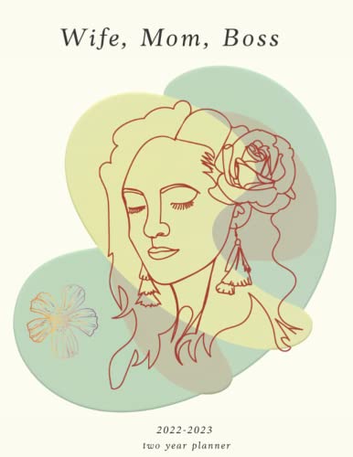 wife, mom, boss 2022-2023 two year planner: 8.5 x 11 Planner / Two Year ...