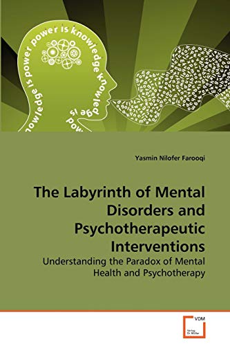 The Labyrinth of Mental Disorders and Psychotherapeutic Interventions ...
