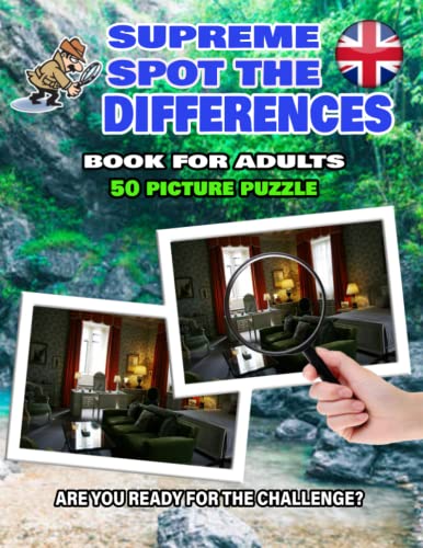 Supreme Spot the Difference Book for Adults : 50 Picture Puzzles: Spot ...