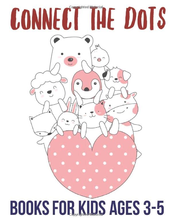 Connect The Dots: Books For Kids Ages 3-5, Dot To Dots Puzzles Count ...