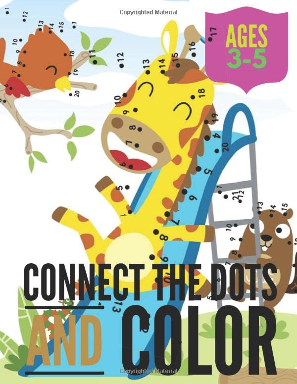 Connect The Dots And Color: Books For Kids Ages 3-5, Dot To Dots ...