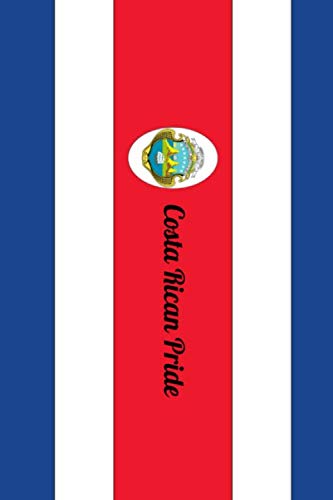 Costa Rican Pride: Personal Journal, Notebook, or Diary, 6x9 Dimensions ...