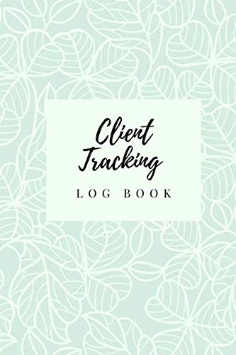 Client Tracking Log Book: Elegant. Client Notebook. Client Tracking ...