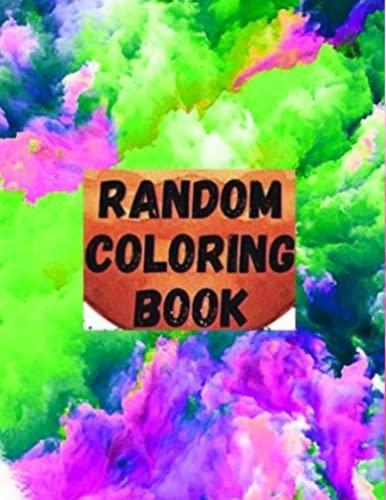 Random coloring book: A shocking and surprising book that you wouldn't ...