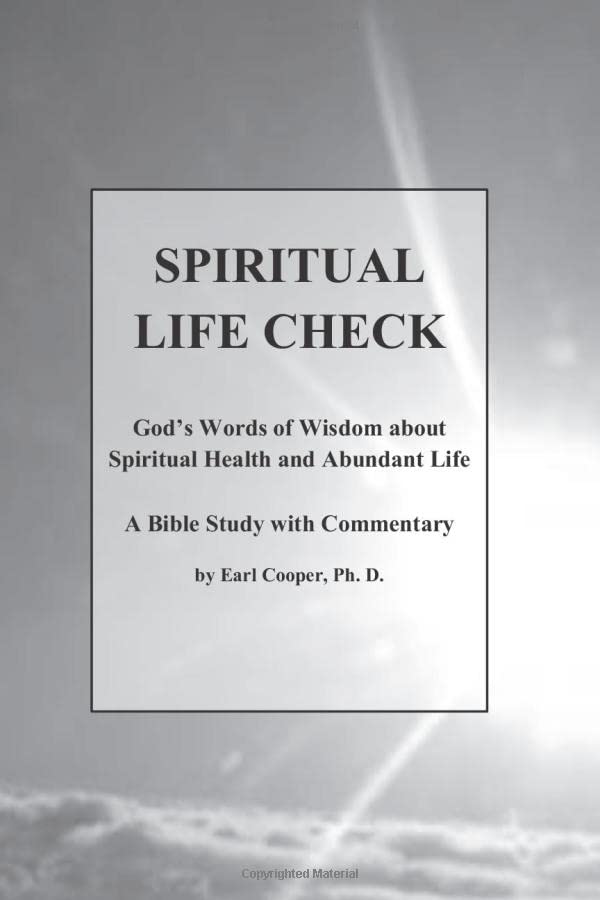 SPIRITUAL LIFE CHECK: God’s Words of Wisdom about Spiritual Health and ...