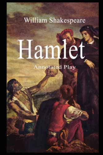 Hamlet Play by William Shakespeare Annotated Version by William ...