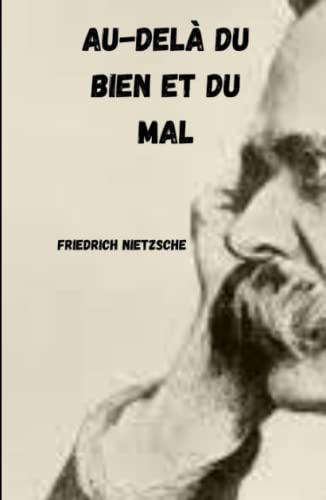 Au-delà du Bien et du Mal (French Edition) by Friedrich Nietzsche ...