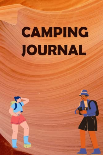 Camping Journal: The Best Way for Camping Enthusiasts and Road Trip ...