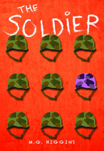 The Soldier (Red Rhino Books) by M.G. Higgins | Goodreads