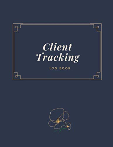 Client Tracking Log Book: Elegant Client Notebook. Client Tracking Book ...