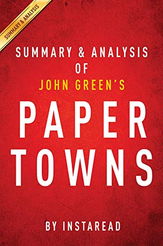 Summary of Paper Towns: by John Green | Includes Analysis by Instaread ...