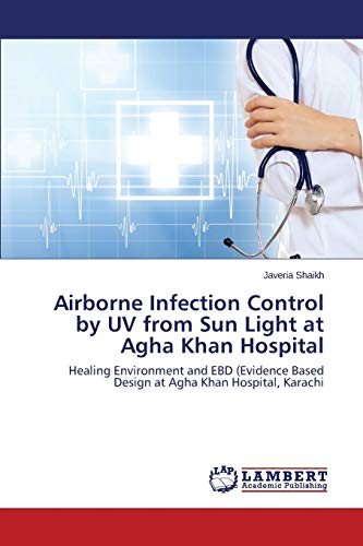 Airborne Infection Control by UV from Sun Light at Agha Khan Hospital ...
