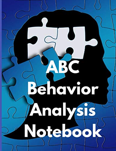 ABC Behavior Analysis Notebook: ABC Autism ASD Behavior Analysis ...