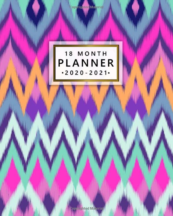 18 Month Planner 2020-2021: Weekly Native Colorful Chevron Planner ...
