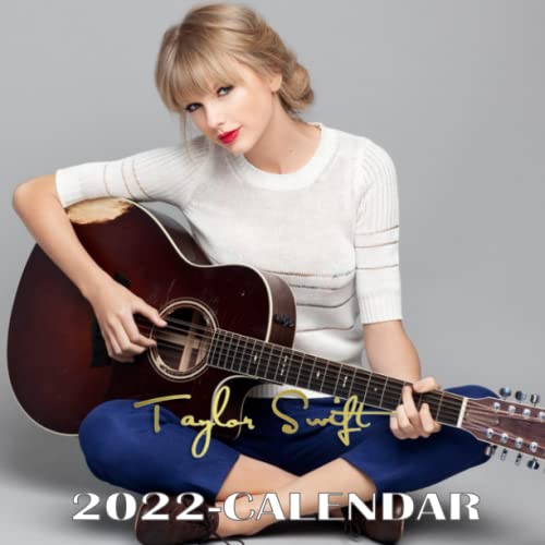 Taylor Swift Calendar 2022: Monthly planner Taylor Swift 2022 Calendar ...
