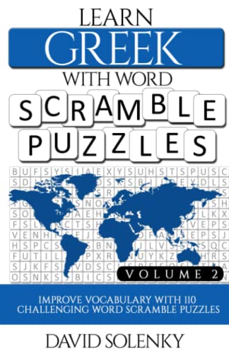 Learn Greek with Word Scramble Puzzles Volume 2: Learn Greek Language ...