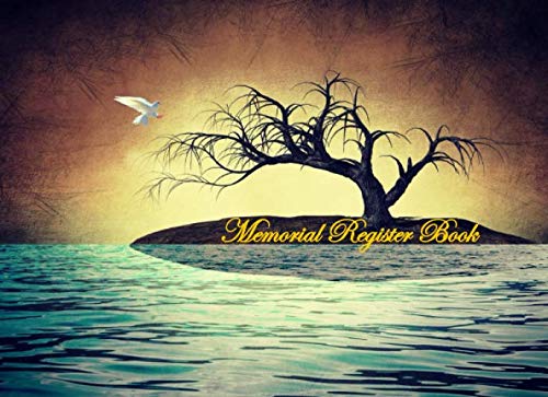 Memorial Register Book: In Loving Memory Guest Book; Sympathy Book for ...