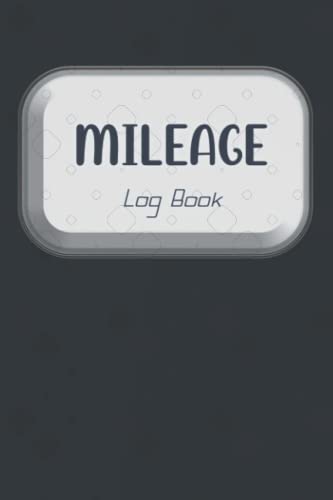 Mileage Log Book: Record Your Description And Purpose For Business by ...