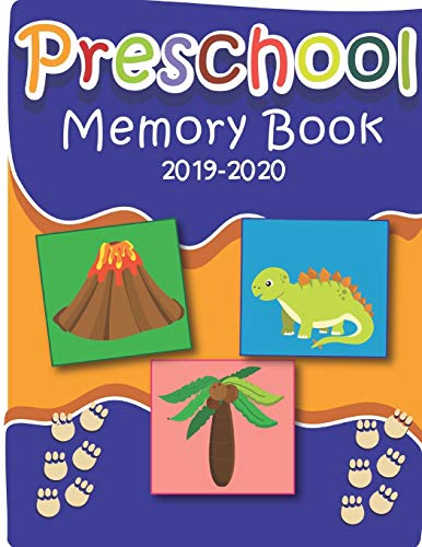 Preschool Memory Book 2019-2020: Personalized keepsake journal, School ...