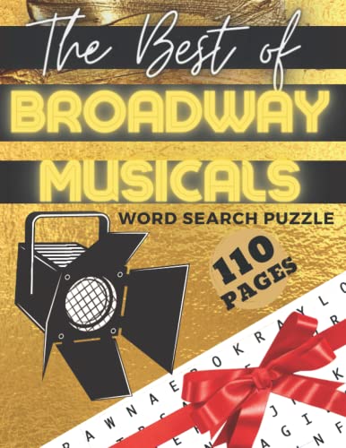 The Best of Broadway Musicals Word Search: Fun-filled, entertaining ...