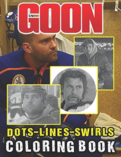 Goon Dots Lines Swirls Coloring Book: Stress-Relief Goon Adults ...