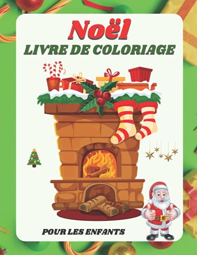 Noël livre de coloriage pour Les enfants: Livre de Noël pour les ...
