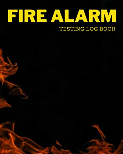 Fire Alarm Testing Log Book: paperback book equipment maintenance log ...
