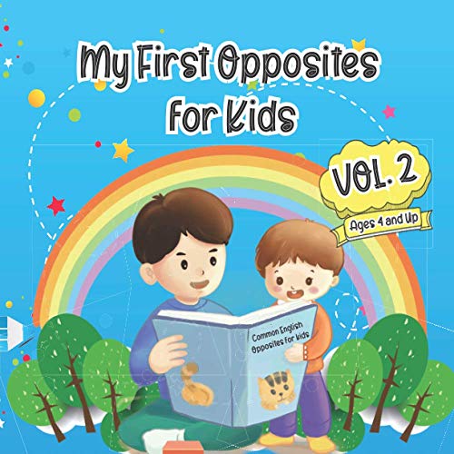 My First Opposites for Kids: This Book Helps Parents and Teachers Teach ...