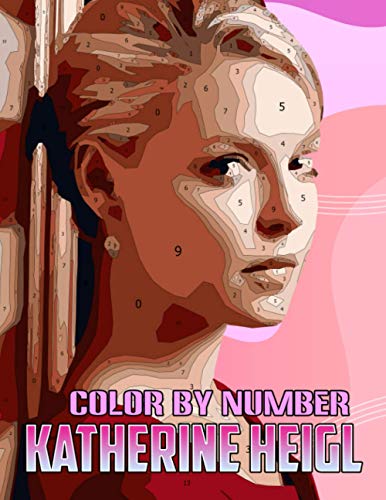 Katherine Heigl Color By Number: American Actress and Former Fashion ...