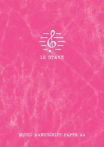 Music Manuscript Paper A4: 12 Staves | Blank Sheet Music Notebook ...