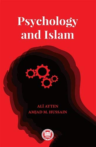 Psychology and Islam by Ali Ayten | Goodreads