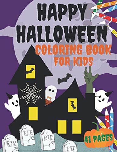 Happy Halloween Coloring Book For Kids: Amazing Haloween Night Coloring ...