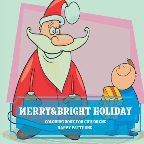 Merry&Bright Holiday - Coloring Book for childrens - Happy Patterns by ...
