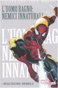 L'Uomo Ragno: nemici innaturali: 3 (Marvel best) by Unknown Author ...