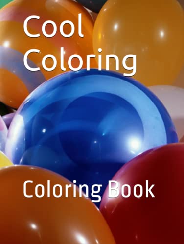 Cool Coloring: Coloring Book by Erika Alexandria Sanders | Goodreads