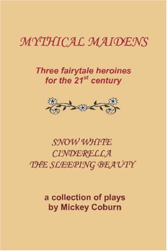 Mythical Maidens by Mickey Coburn | Goodreads