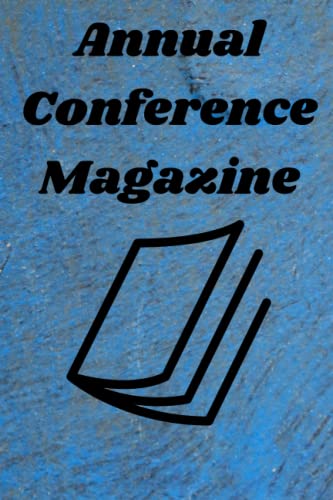 Annual Conference Magazine: An aqua blue cover notebook for saints in ...