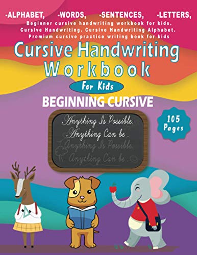 Cursive Handwriting Workbook For Kids: Beginner cursive handwriting ...