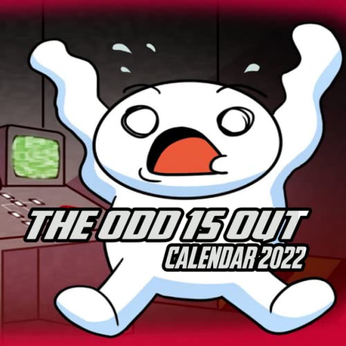 The odd 1st out Calendar 2022: Just take it as a beautiful chance for ...