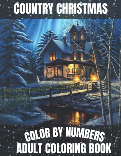 Country Christmas Color By Numbers Adult Coloring Book: Large Print An ...