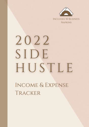 Side Hustle Income and Expense Tracker: Home Business Expense Log ...